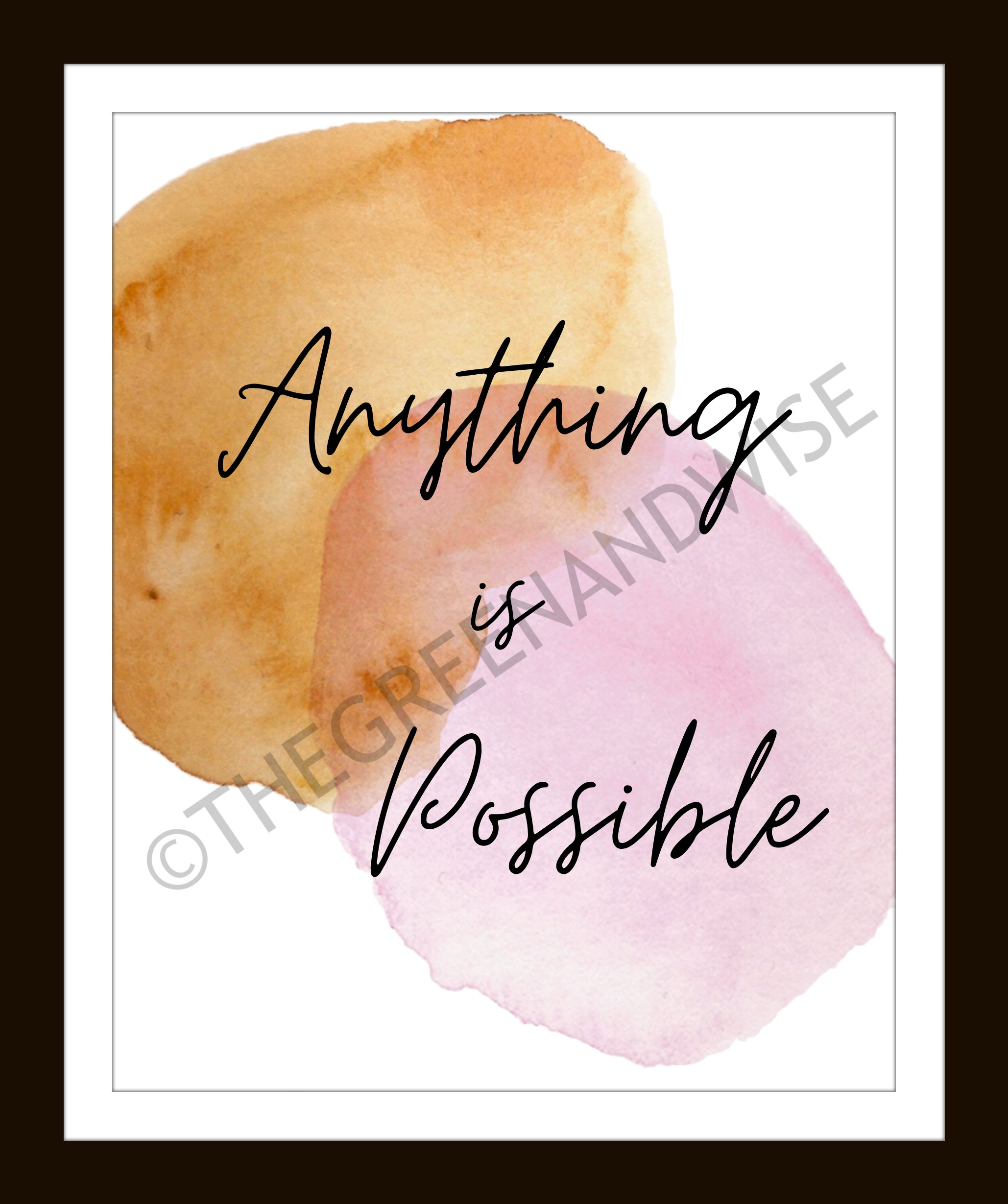 Inspirational Quote Anything Is Possible Motivational Printable Wall ...